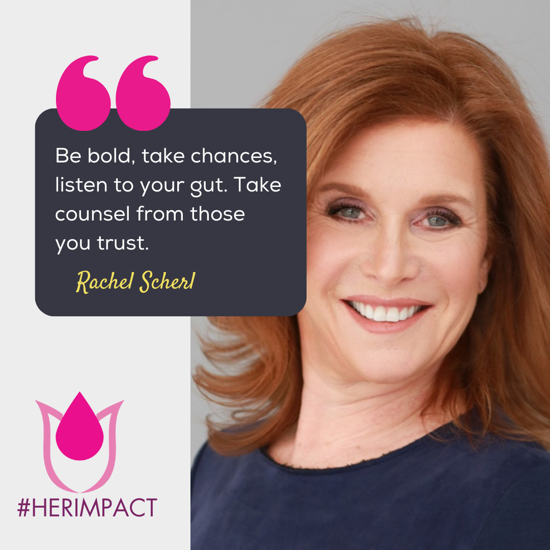 #HerImpact Interview Series: Rachel Braun Scherl - Tulipon